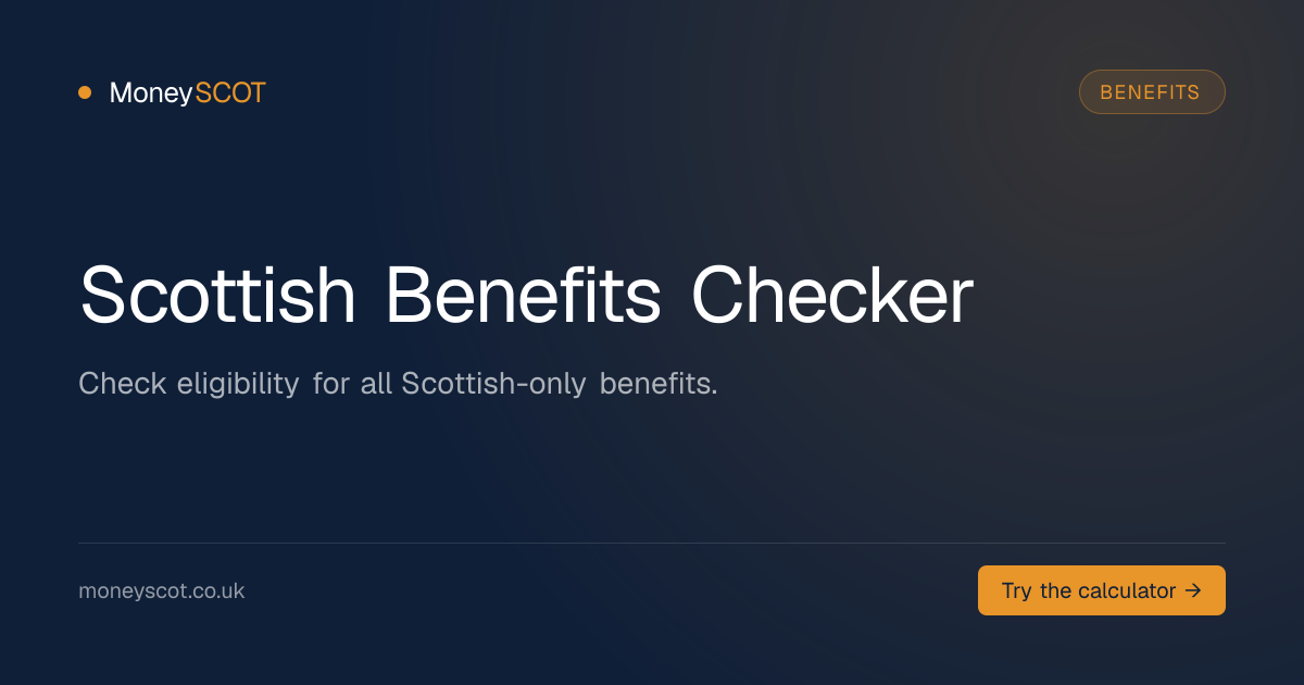 Scottish Benefits Checker 2026/27 | MoneySCOT